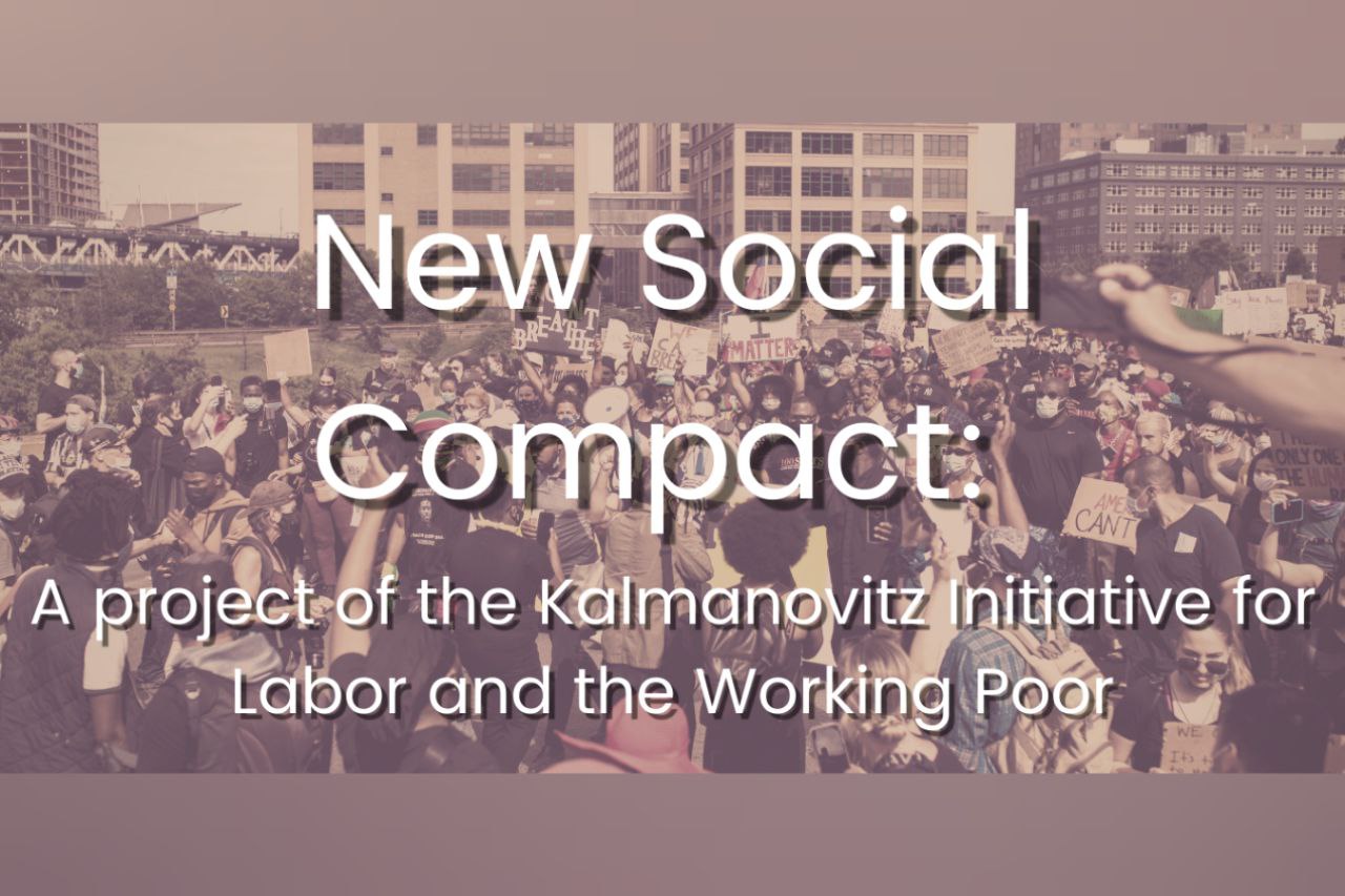 The Pandemic Worker Wave and a New Social Compact: A Public Forum on ...